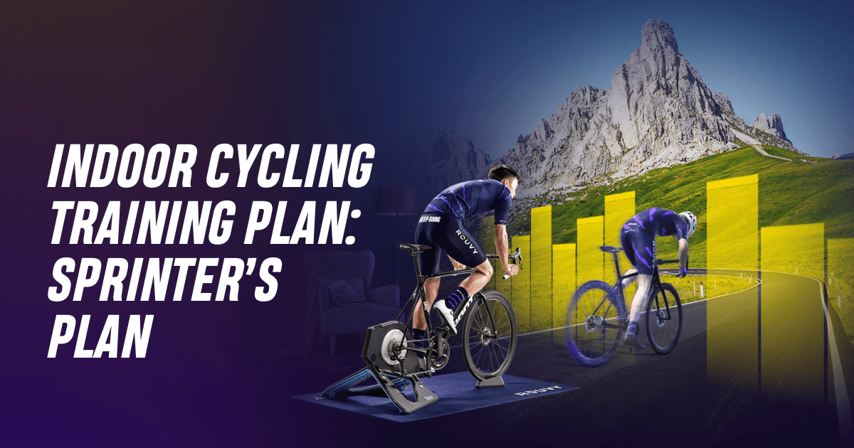 How to gain speed: An indoor training plan for cyclists | ROUVY